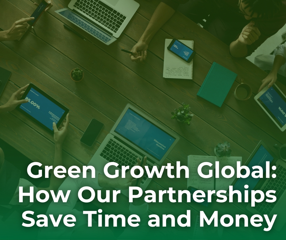 Green Growth Global, LLC - How Our Partnerships Save Time and Money